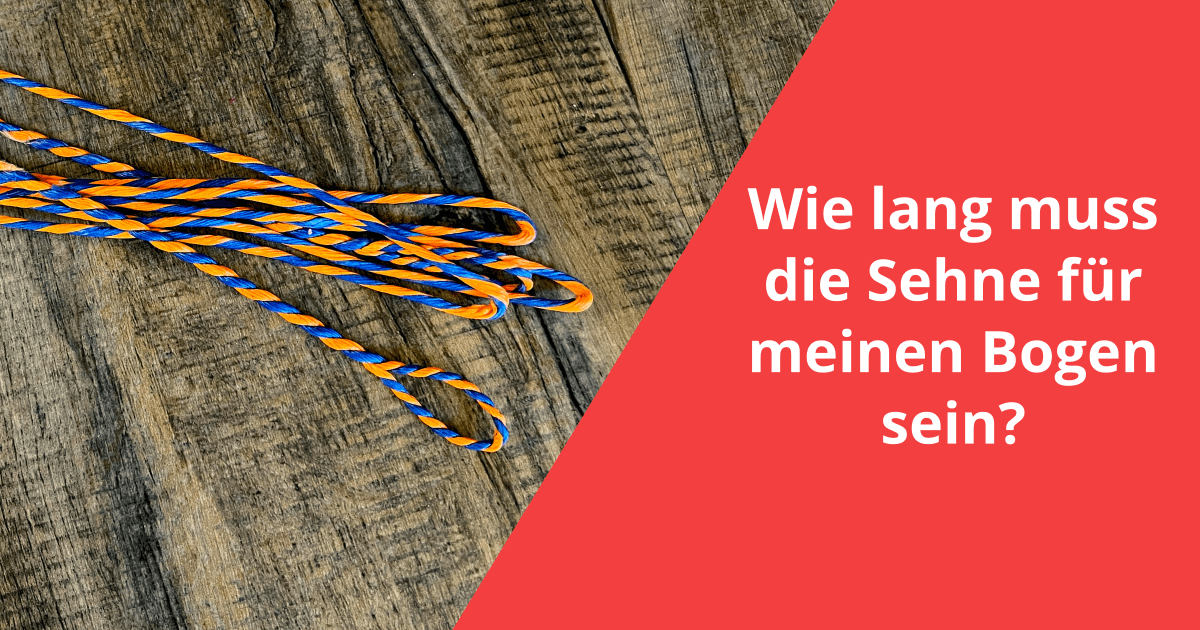 Warum die Sehnenlänge nicht der "Bestell"-Länge der Sehne entspricht